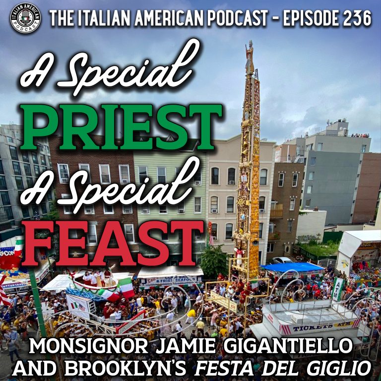 IAP 236: A Special Priest, A Special Feast: Monsignor Jamie Gigantiello and Brooklyn’s Festa del ...