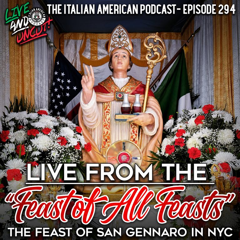 IAP 294: Live From “The Feast of All Feasts” – The Feast of San Gennaro ...