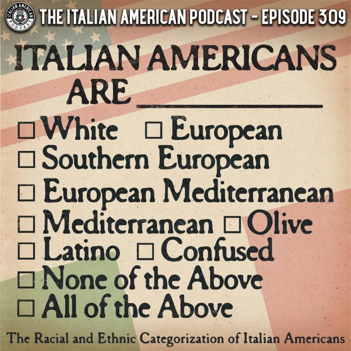 IAP 309: Are Italian Americans White? The Racial and Ethnic ...