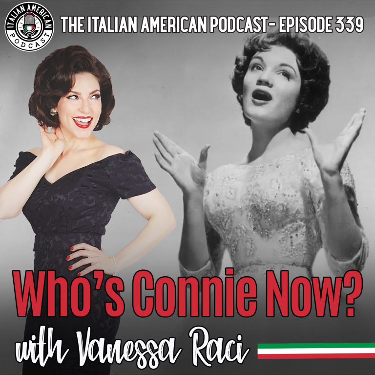 Italian American Podcast 339: Whose Connie Now?