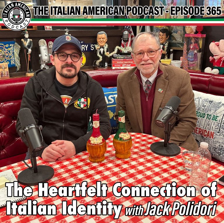 Italian American Podcast Ep. 365 The Heartfelt Connection of Italian ...